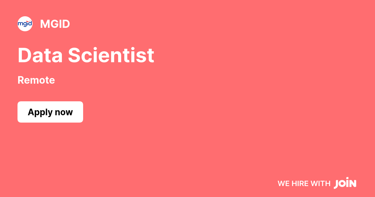 MGID (Remote): Data Scientist