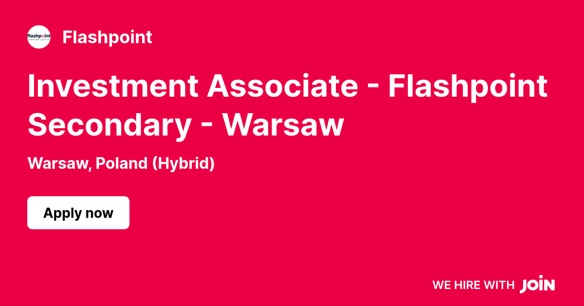 Flashpoint (Warsaw): Investment Associate - Flashpoint Secondary - Warsaw