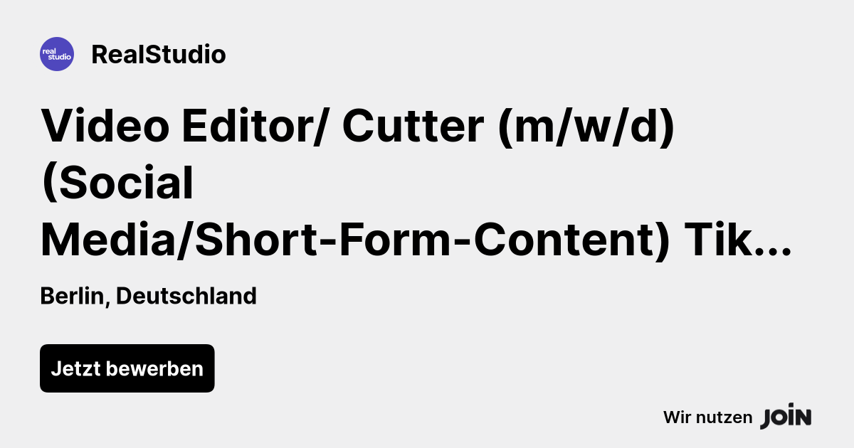 RealStudio (Berlin): Video Editor/ Cutter (m/w/d) (Social Media/Short ...