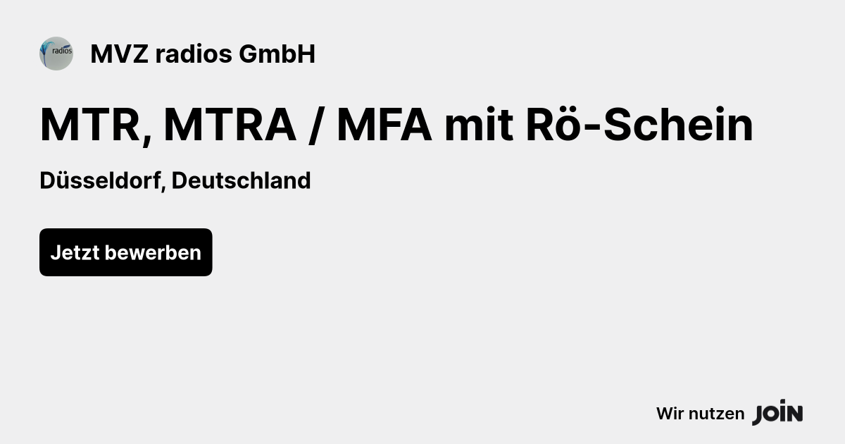 MVZ radios (Düsseldorf): MTR, MTRA / MFA mit Rö-Schein