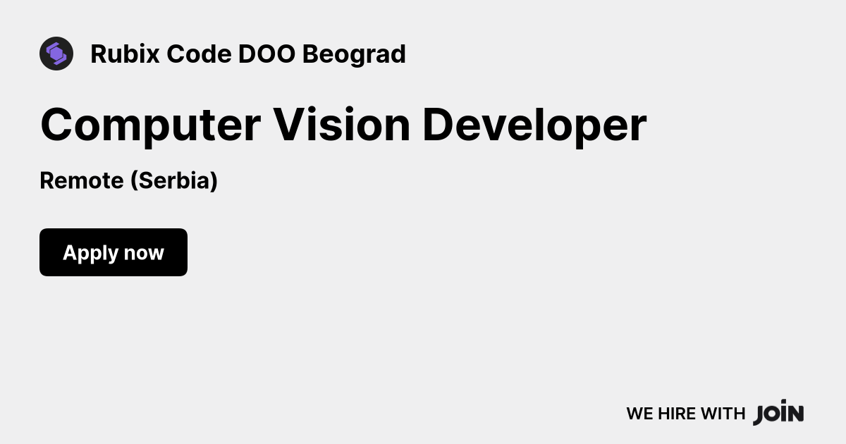 Rubix Code DOO Beograd (Remote): Computer Vision Developer