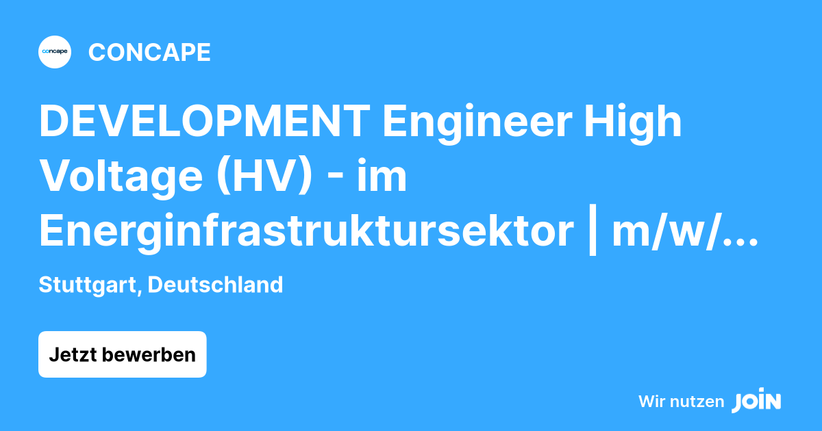 CONCAPE (Stuttgart): DEVELOPMENT Engineer High Voltage (HV) - im ...
