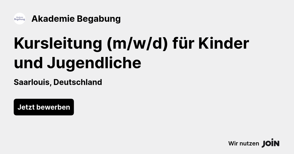 Akademie Begabung (Saarlouis): Kursleitung (m/w/d) für Kinder und ...