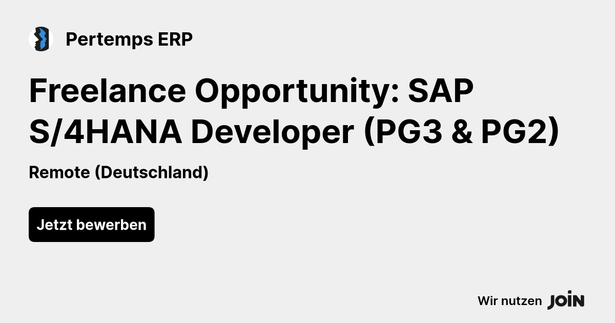 Pertemps ERP (Remote): Freelance Opportunity: SAP S/4HANA Developer ...