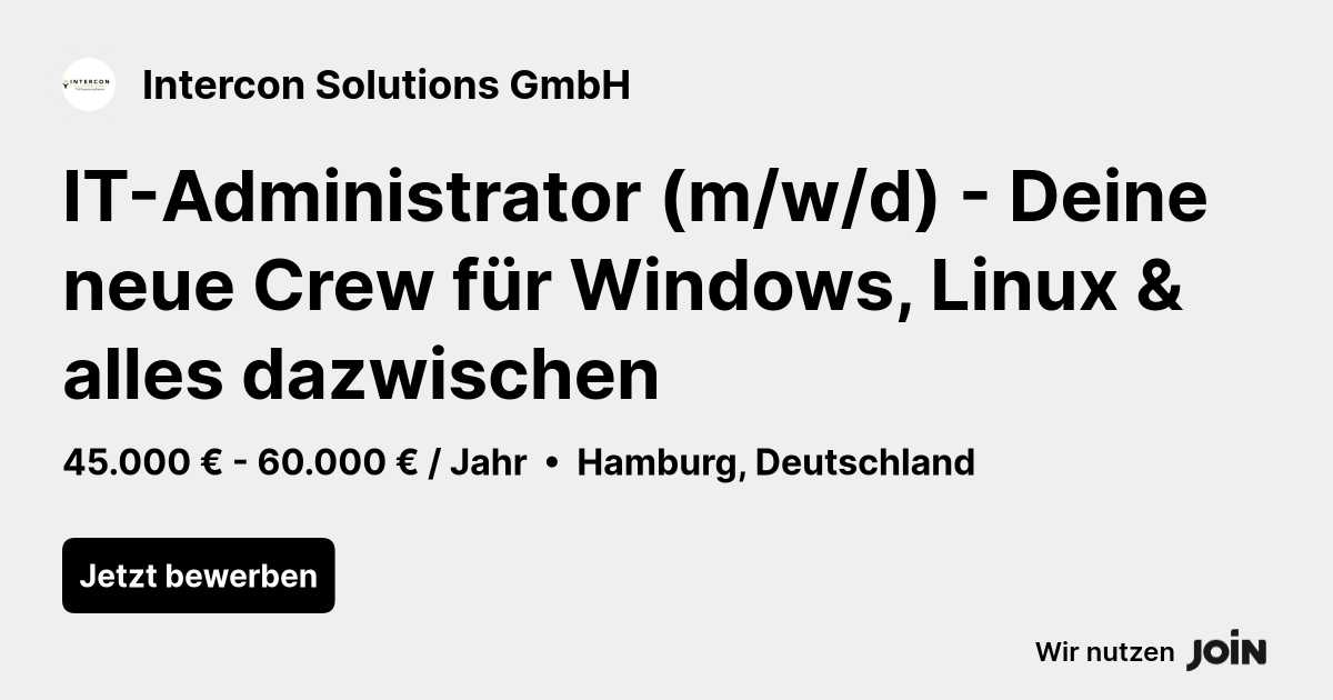 Intercon Solutions (Hamburg): IT-Administrator (m/w/d) - Deine neue ...