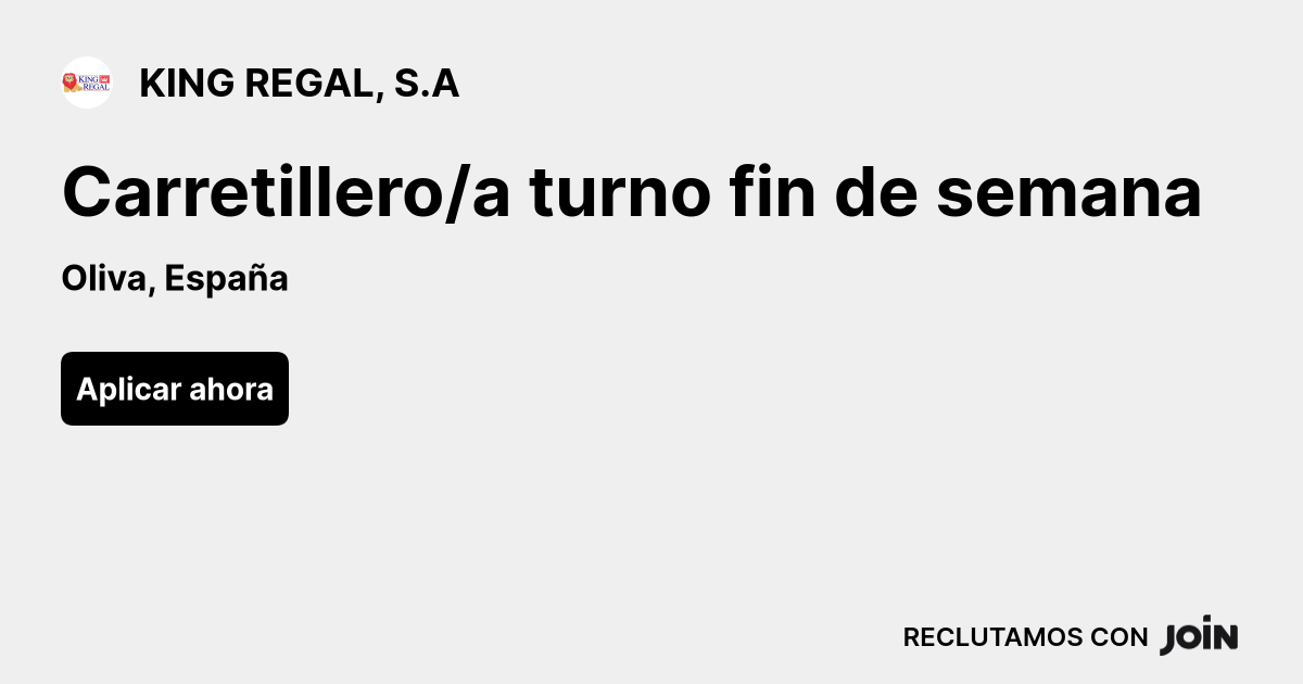 KING REGAL, S.A (Oliva): Carretillero/a turno fin de semana