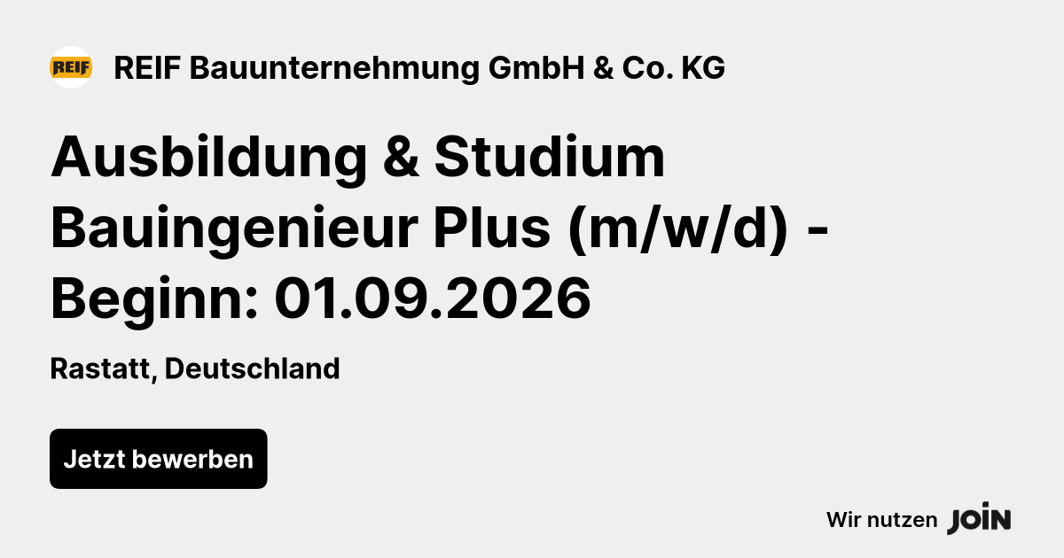REIF Bauunternehmung GmbH & Co. KG (Rastatt): Ausbildung & Studium ...