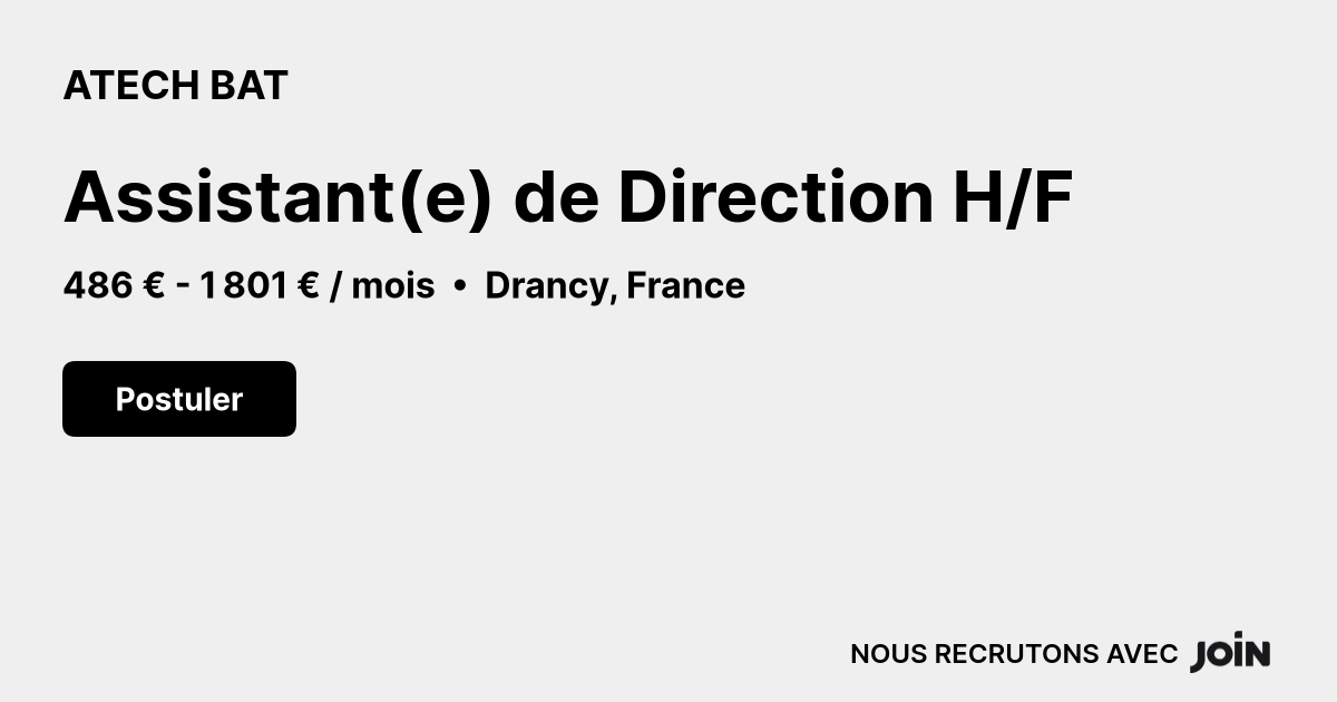 ATECH BAT (Drancy): Assistant(e) de Direction H/F