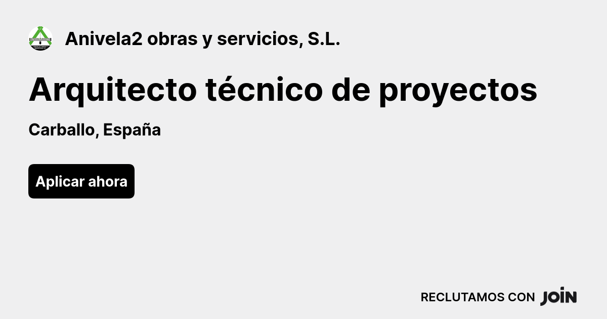 Anivela2 obras y servicios, S.L. (Carballo): Arquitecto técnico de ...