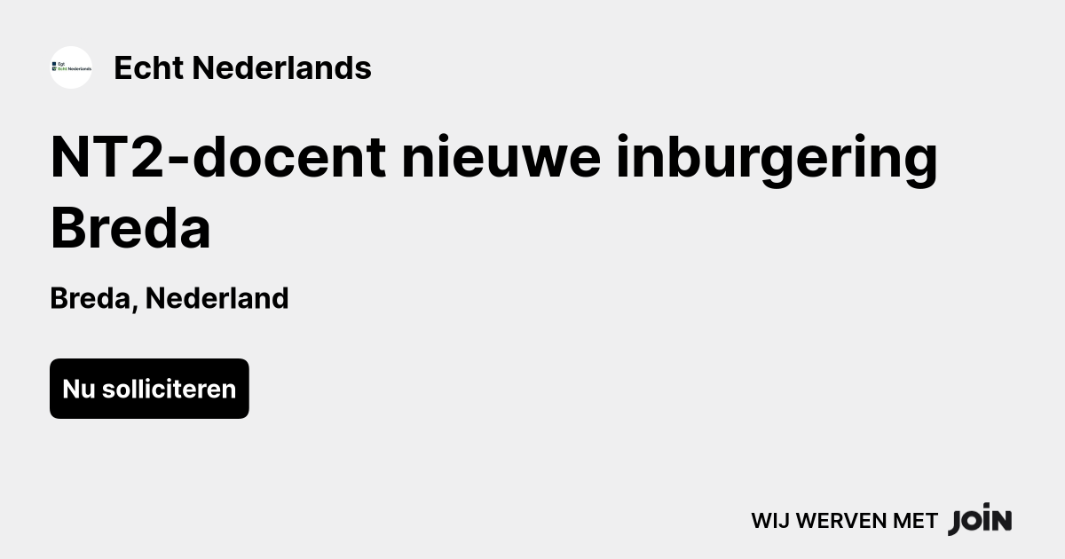 Echt Nederlands (Breda): NT2-docent nieuwe inburgering Breda