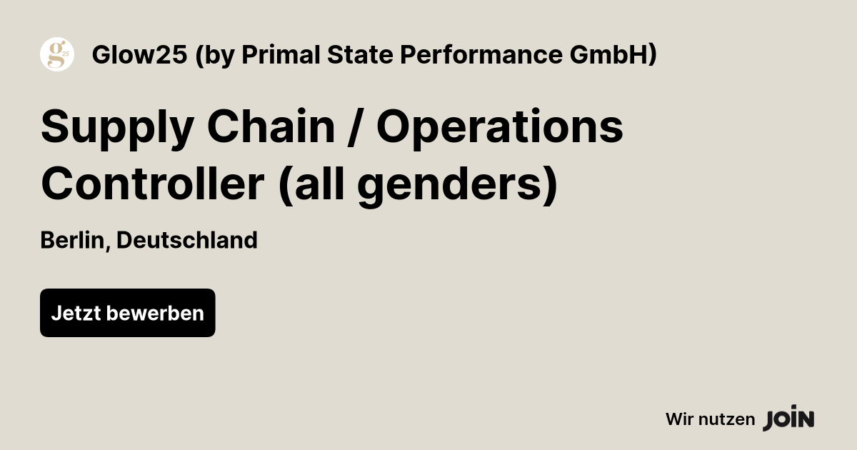 Glow25 (by Primal State Performance GmbH) (Berlin): Supply Chain ...