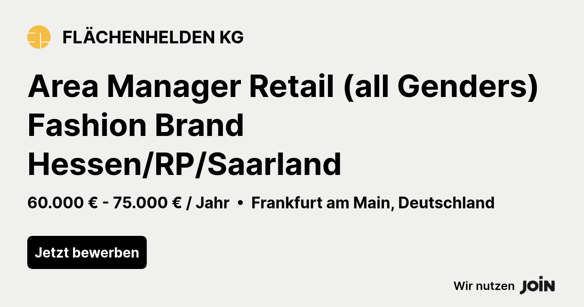 FLÄCHENHELDEN KG (Frankfurt am Main): Area Manager Retail (all Genders ...
