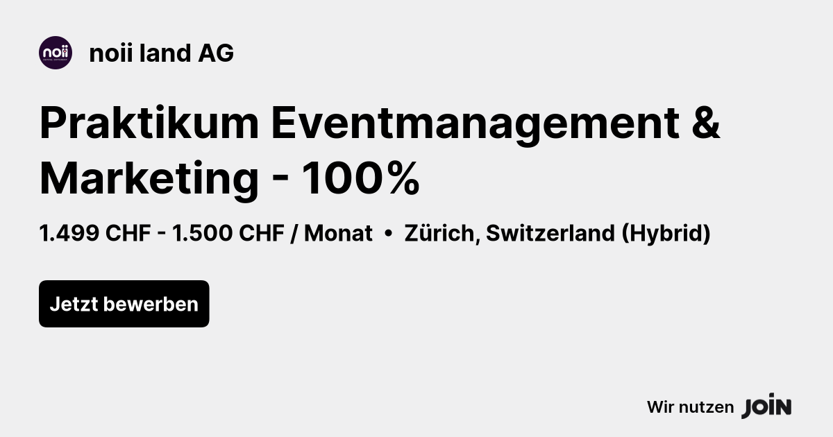 noii land (Zürich): Praktikum Eventmanagement & Marketing - 100%
