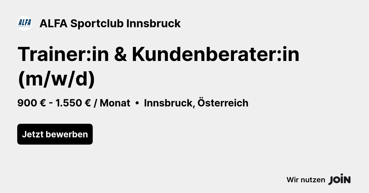 ALFA Sportclub Innsbruck (Innsbruck): Trainer:in & Kundenberater:in (m/w/d)