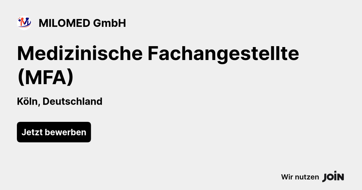 MILOMED (Köln): Medizinische Fachangestellte (MFA)