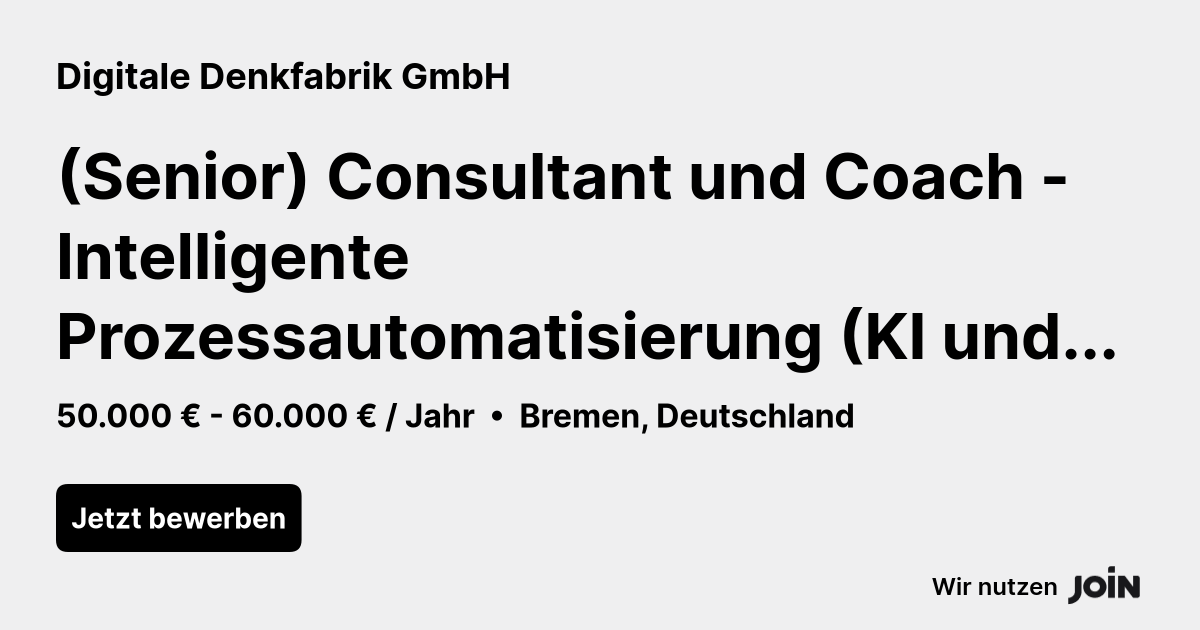Digitale Denkfabrik (Bremen): (Senior) Consultant und Coach ...