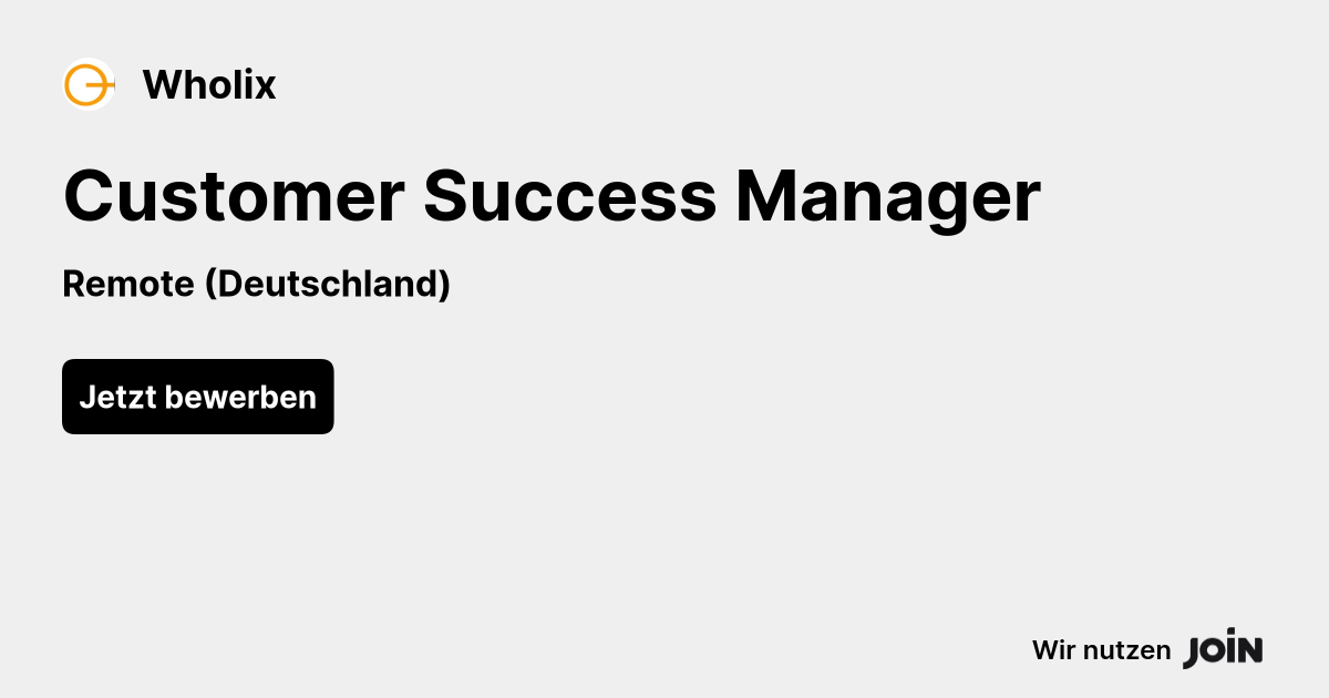 Wholix (Remote): Customer Success Manager