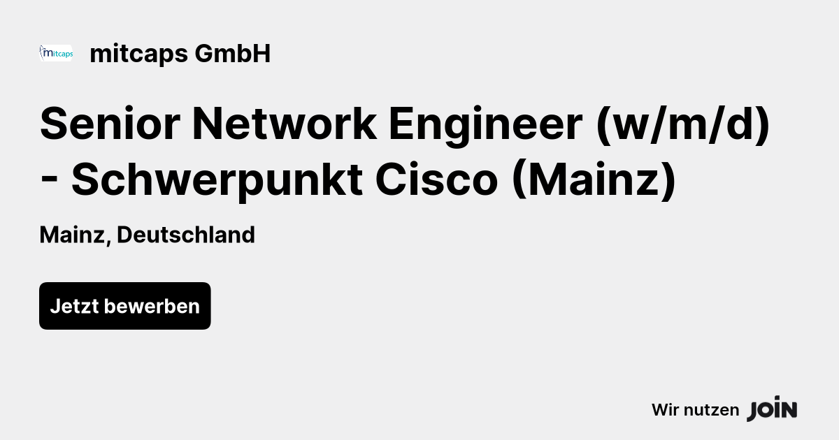 mitcaps (Mainz): Senior Network Engineer (w/m/d) - Schwerpunkt Cisco ...