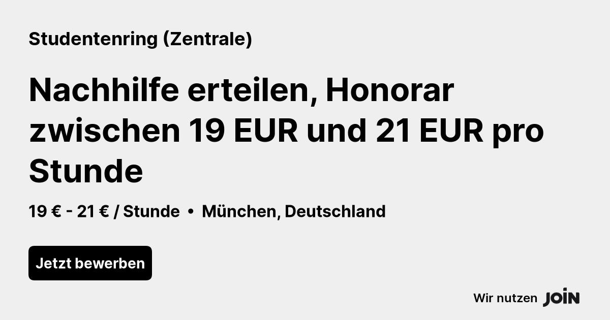 Studentenring (Zentrale) (München): Nachhilfe erteilen, Honorar ...