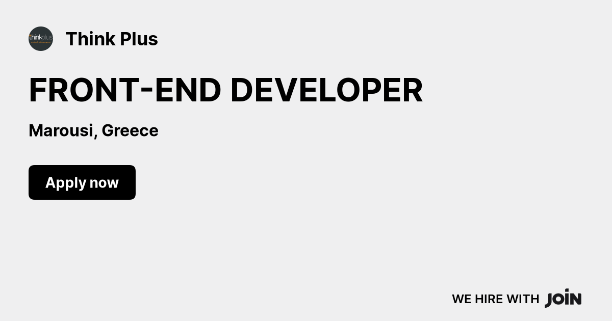 Think Plus (Marousi): FRONT-END DEVELOPER