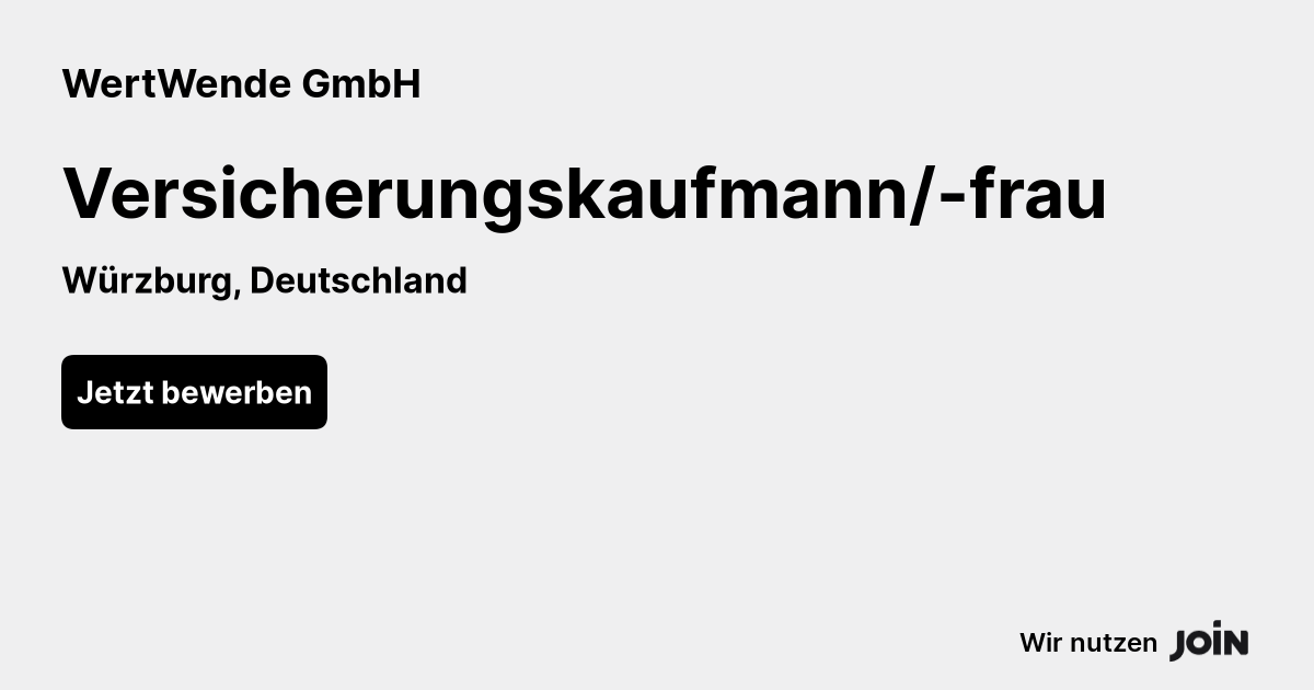 WertWende (Würzburg): Versicherungskaufmann/-frau