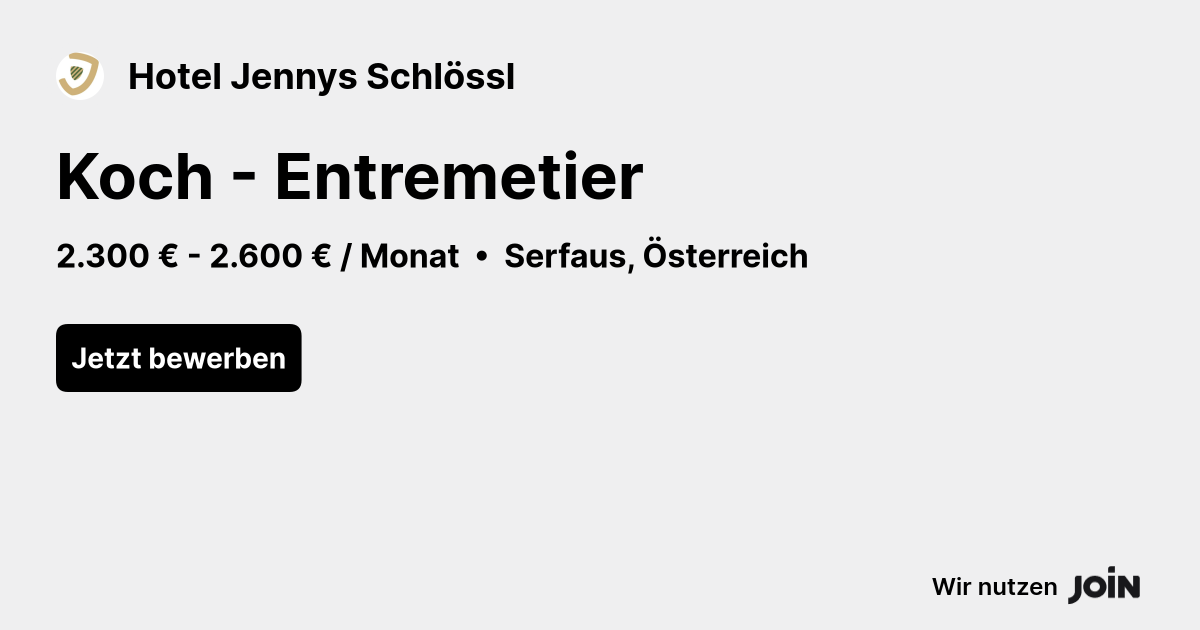 Hotel Jennys Schlössl (Serfaus): Koch - Entremetier