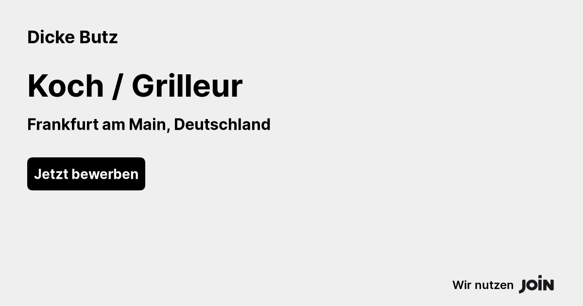 Dicke Butz (Frankfurt am Main): Koch / Grilleur