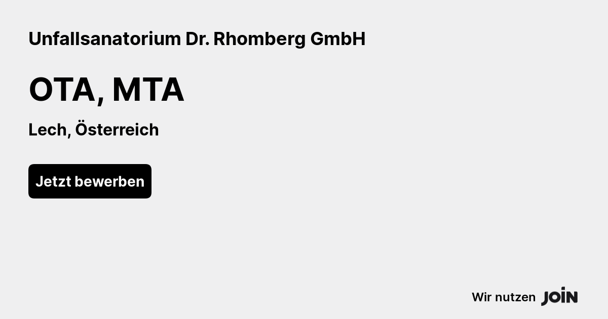 Unfallsanatorium Dr. Rhomberg (Lech): OTA, MTA