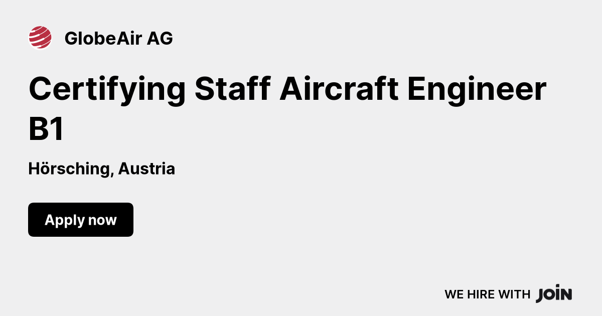 GlobeAir (Hörsching): Certifying Staff Aircraft Engineer B1