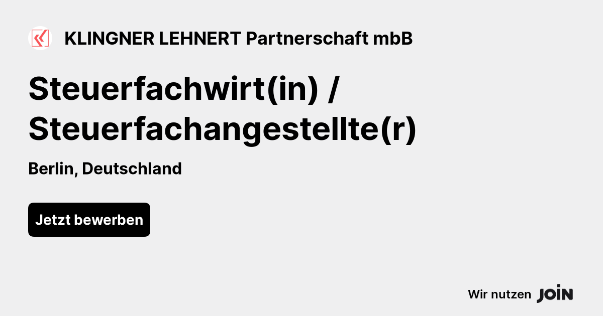 KLINGNER LEHNERT Partnerschaft mbB (Berlin): Steuerfachwirt(in) / Steuerfachangestellte(r)