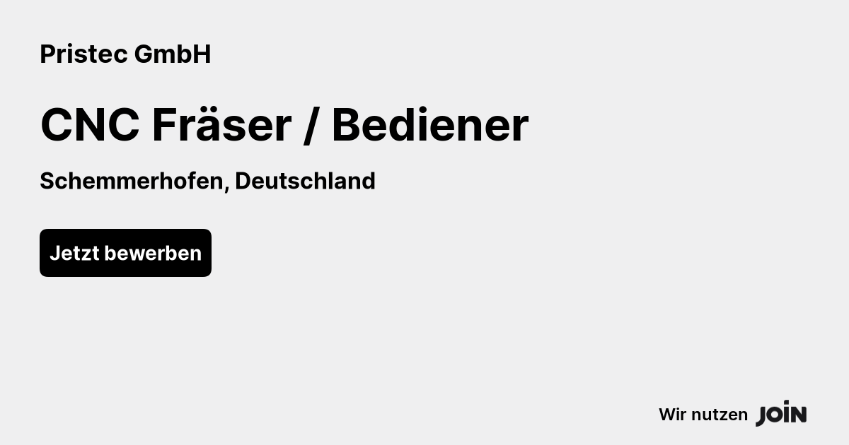 Pristec (Schemmerhofen): CNC Fräser / Bediener