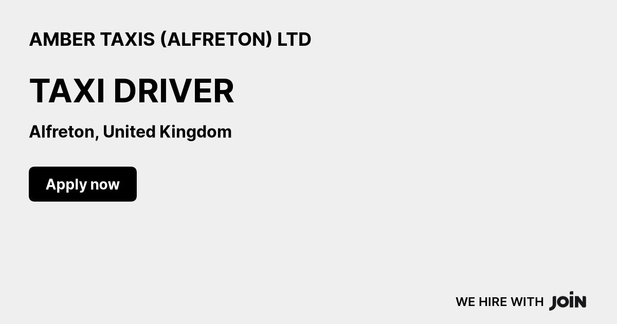 AMBER TAXIS (ALFRETON) LTD (Alfreton): TAXI DRIVER