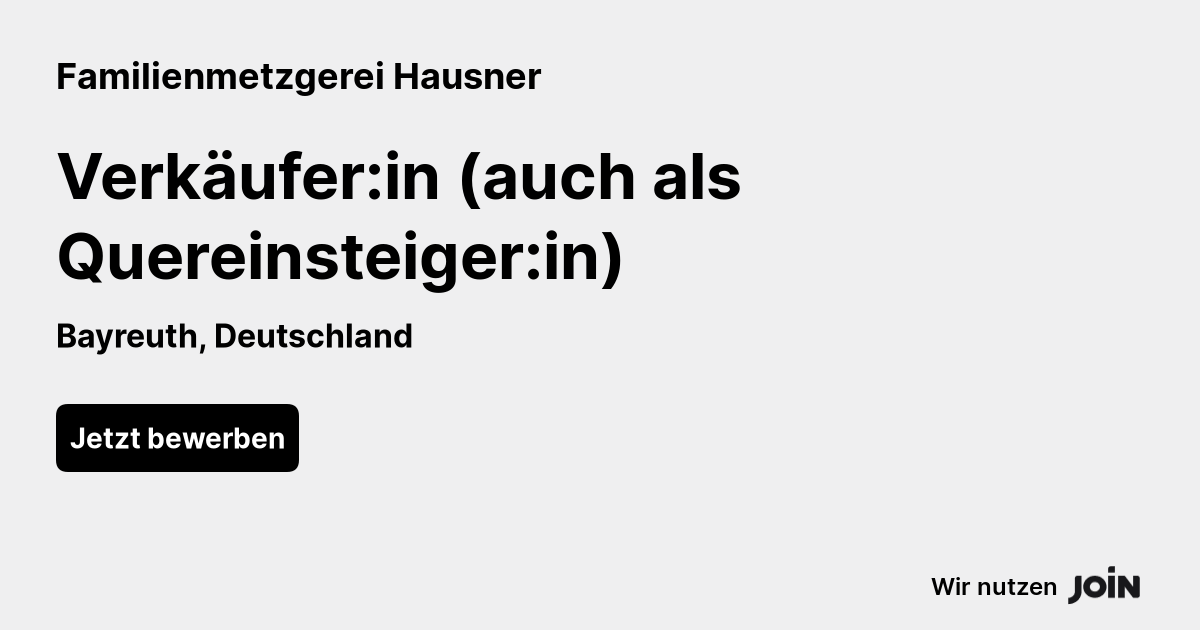 Familienmetzgerei Hausner (Bayreuth): Verkäufer:in (auch als ...