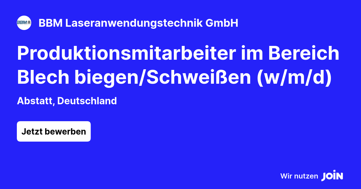 BBM Laseranwendungstechnik (Abstatt): Produktionsmitarbeiter im Bereich ...