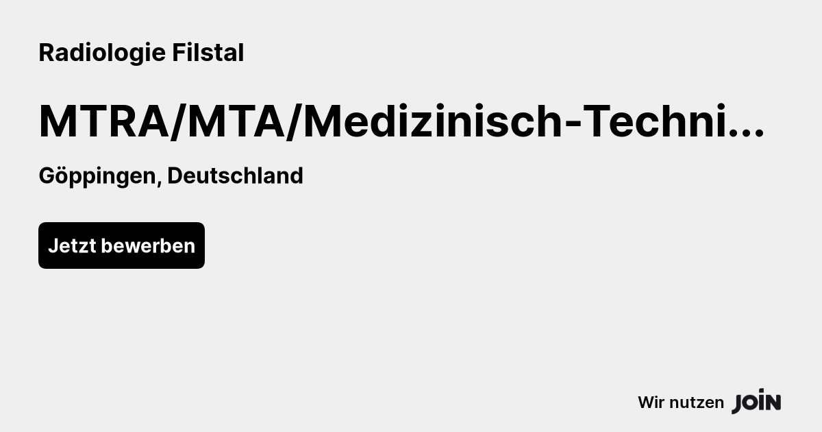 Radiologie Filstal (Göppingen): MTRA/MTA/Medizinisch-Technische/r ... Radiologie Filstal (Göppingen): MTRA/MTA/Medizinisch-Technische/r ...