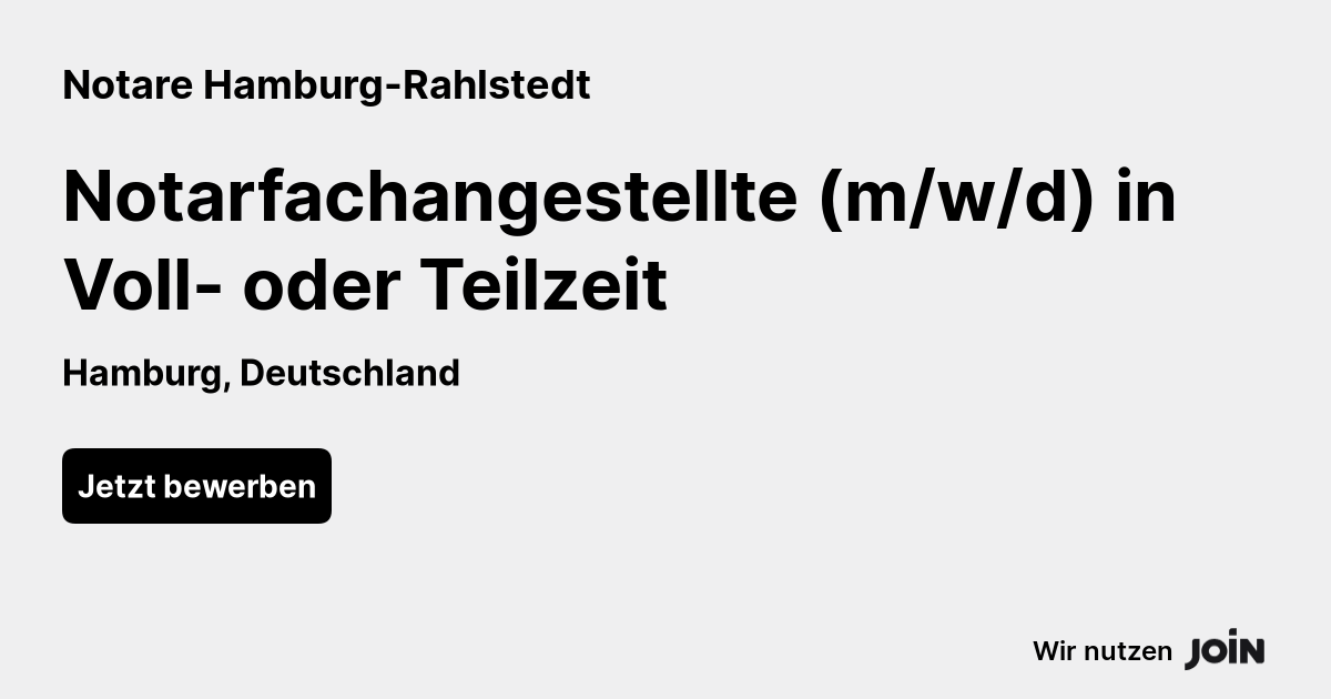 Notare Hamburg-Rahlstedt (Hamburg): Notarfachangestellte (m/w/d) in ...