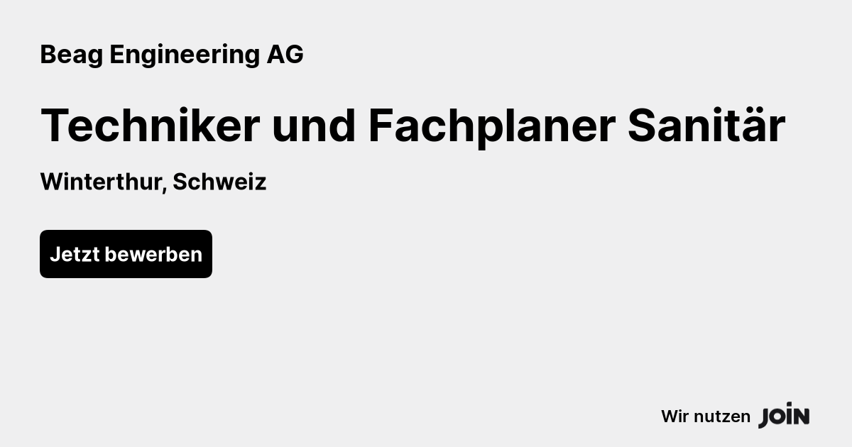 Beag Engineering (Winterthur): Techniker und Fachplaner Sanitär