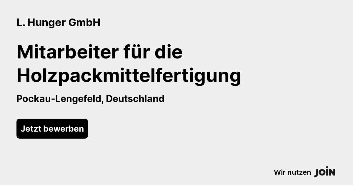L. Hunger (Pockau-Lengefeld): Mitarbeiter für die Holzpackmittelfertigung