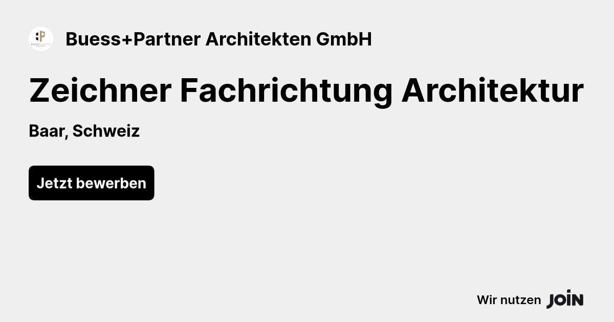 Buess+Partner Architekten (Baar): Zeichner Fachrichtung Architektur