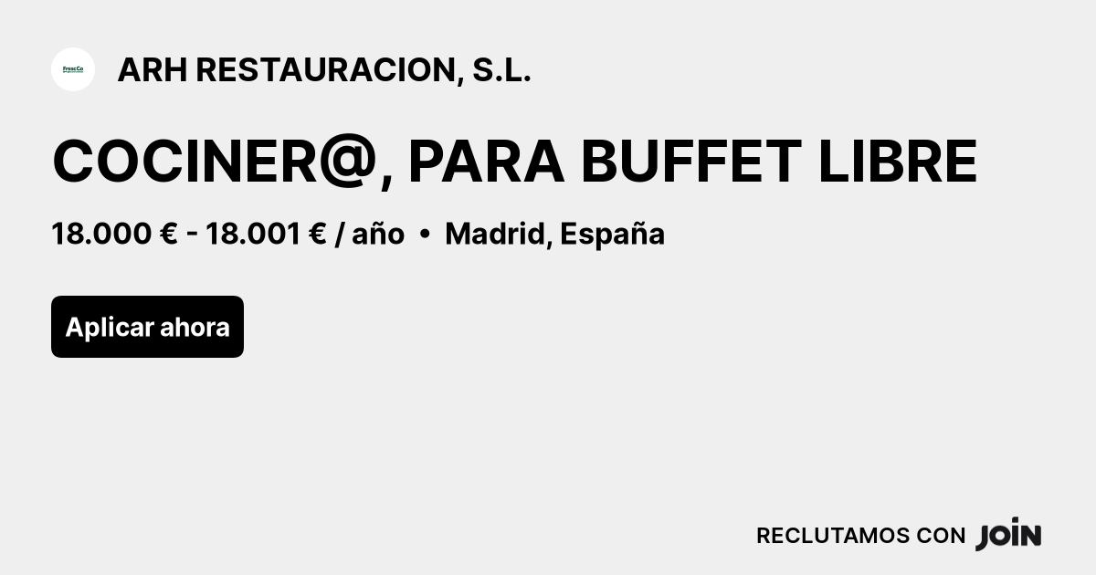 ARH RESTAURACION, S.L. (Madrid): COCINER@, PARA BUFFET LIBRE