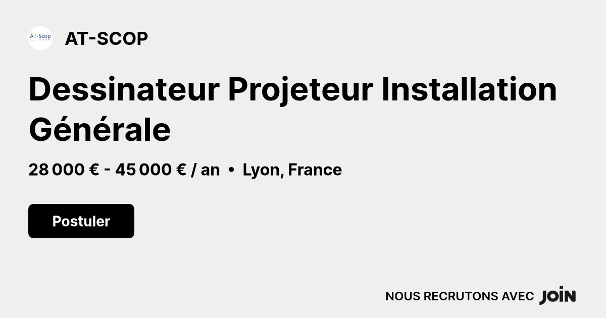 AT-SCOP (Lyon): Dessinateur Projeteur Installation Générale