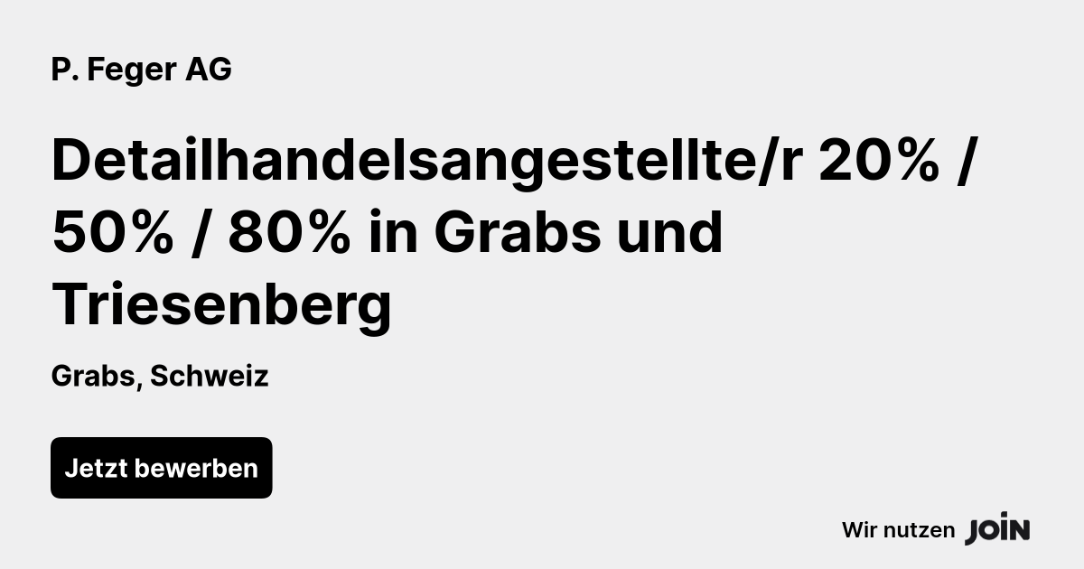 P. Feger (Grabs): Detailhandelsangestellte/r 20% / 50% / 80% in Grabs ...