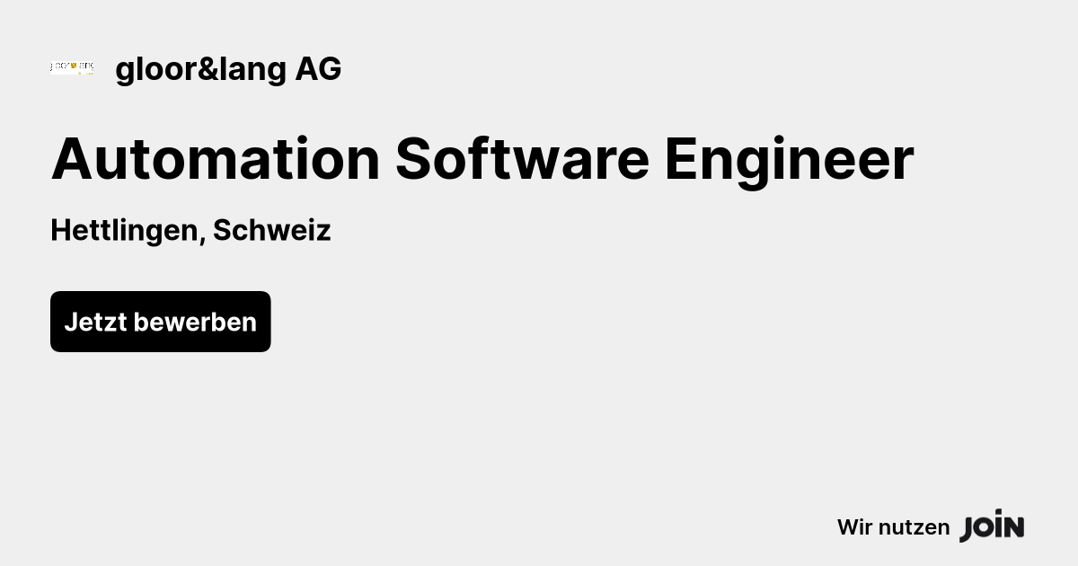gloor&lang (Hettlingen): Automation Software Engineer