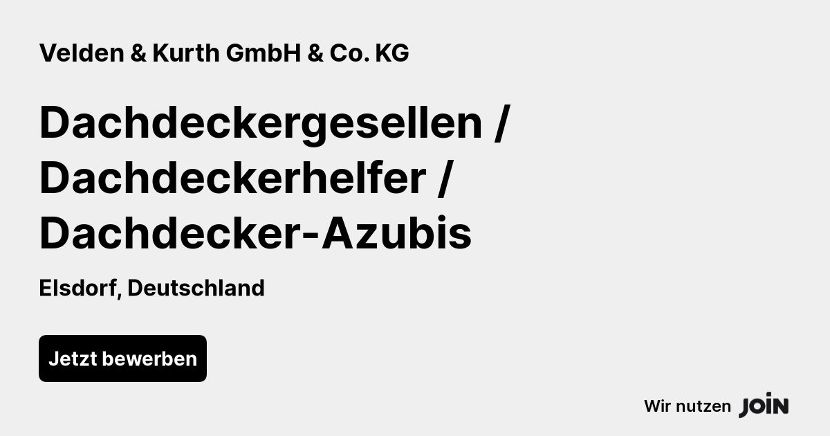Velden & Kurth GmbH & Co. KG (Elsdorf): Dachdeckergesellen ...