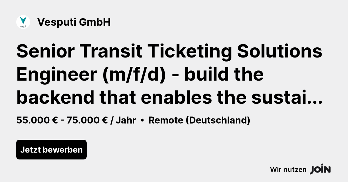 Vesputi (Remote): Senior Transit Ticketing Solutions Engineer (m/f/d) - build the backend that ...