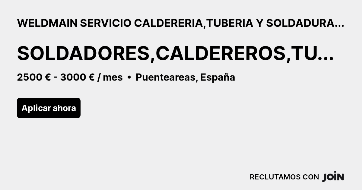 WELDMAIN SERVICIO CALDERERIA,TUBERIA Y SOLDADURA,SL (Puenteareas ...